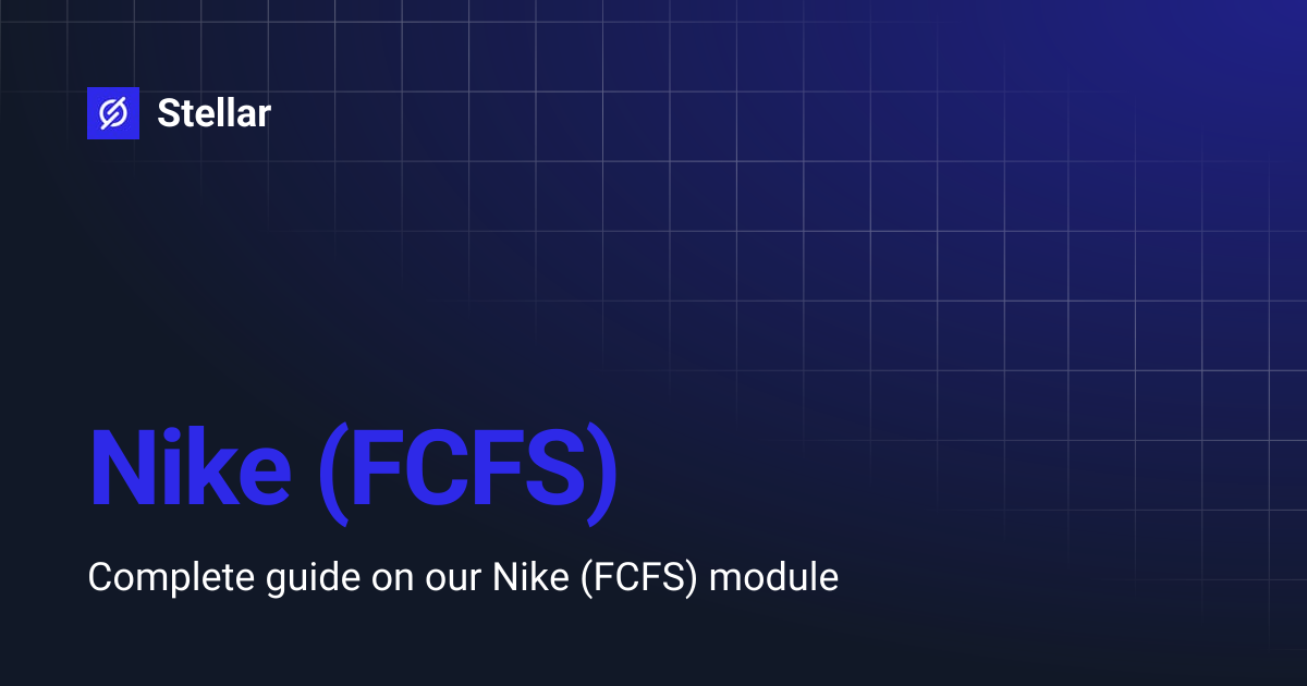 Nike (FCFS) | Stellar